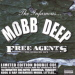 Mobb Deep – Steady Mobbin’ (Mixtape) | 7th Boro: Hip Hop City